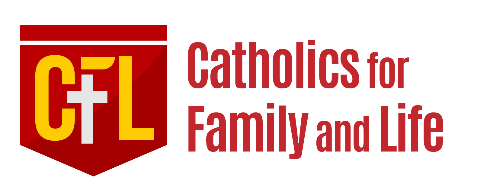 Catholics for Family and Life